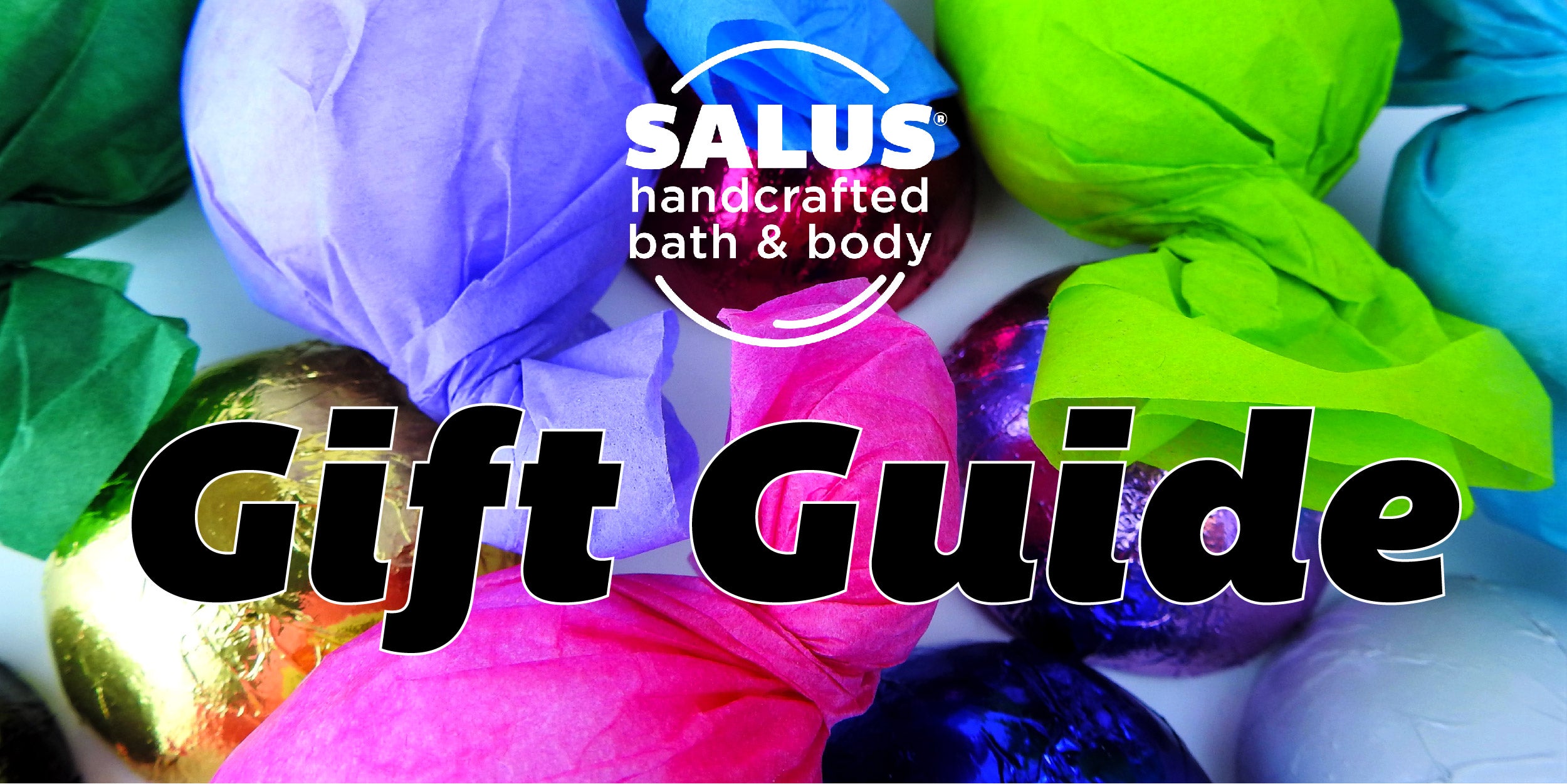 Gifts for Everyone, Any Time of Year! – SALUS