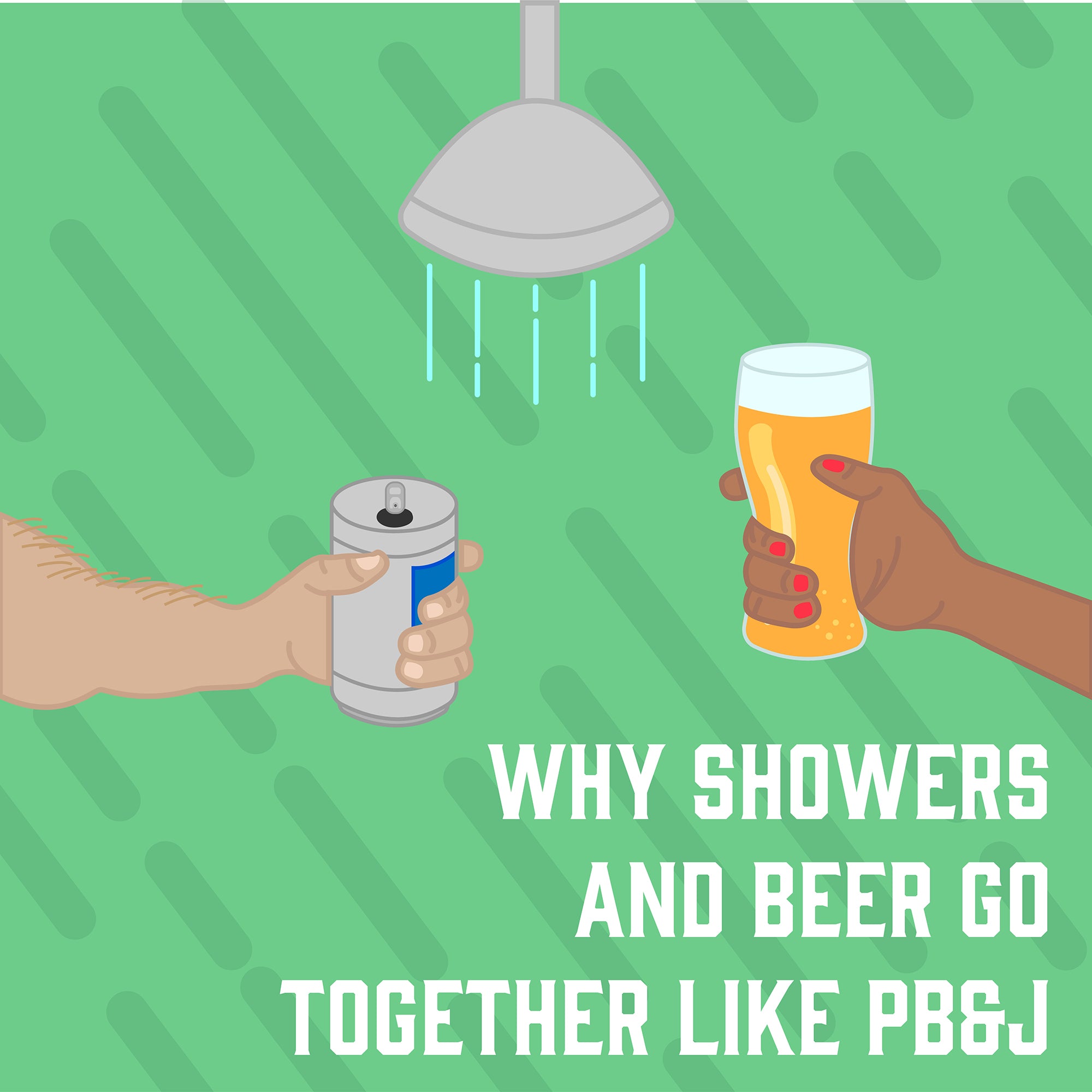 Why Showers and Beers Go Together like PB&J – SALUS